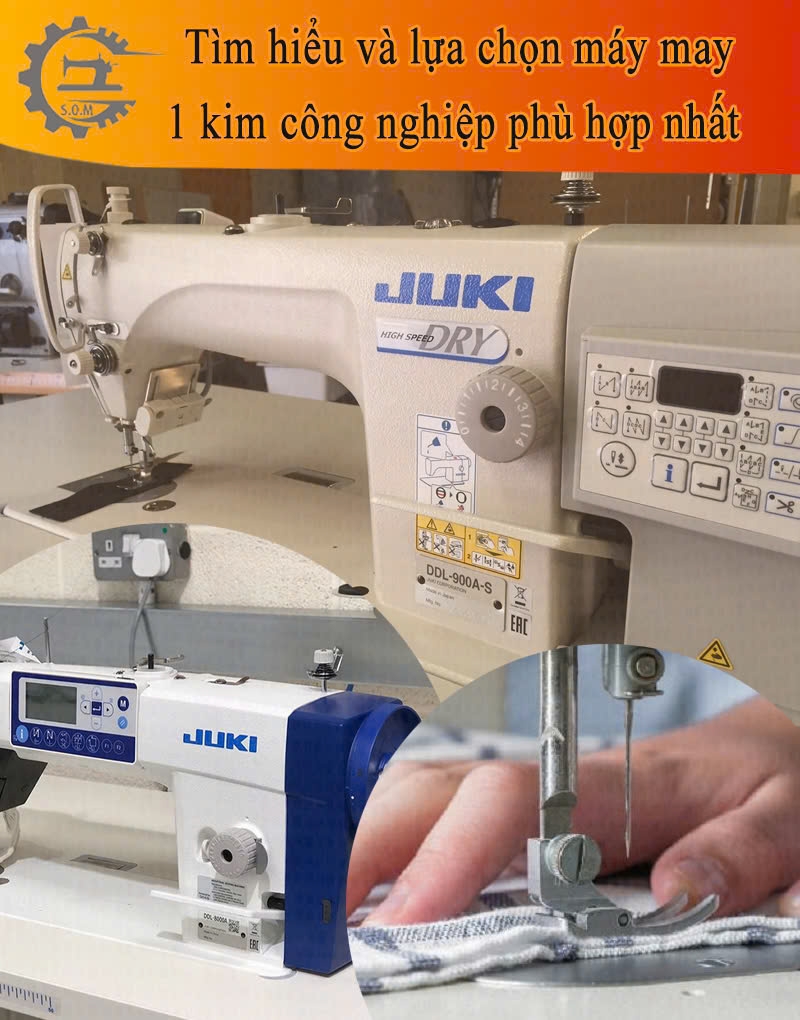 Tìm hiểu và lựa chọn máy may 1 kim phù hợp nhất cho xưởng may của bạn
